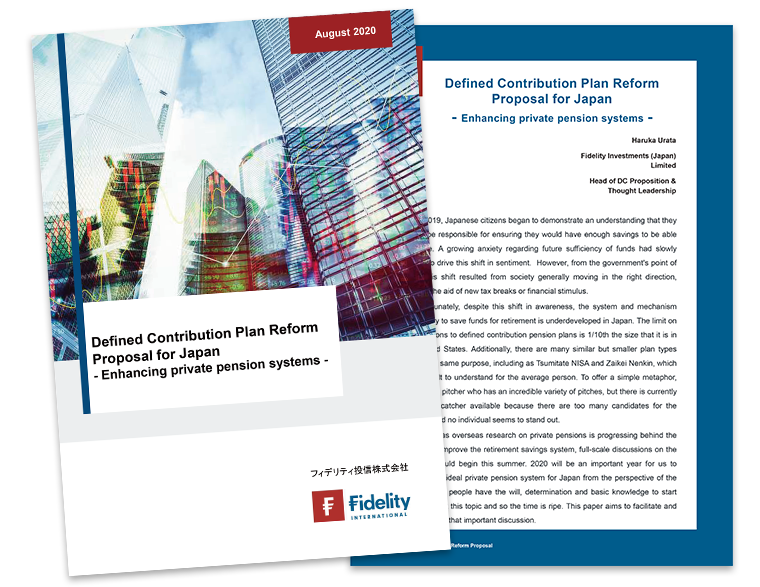 Defined Contribution Plan Reform: Proposal for Japan- Enhancing private ...